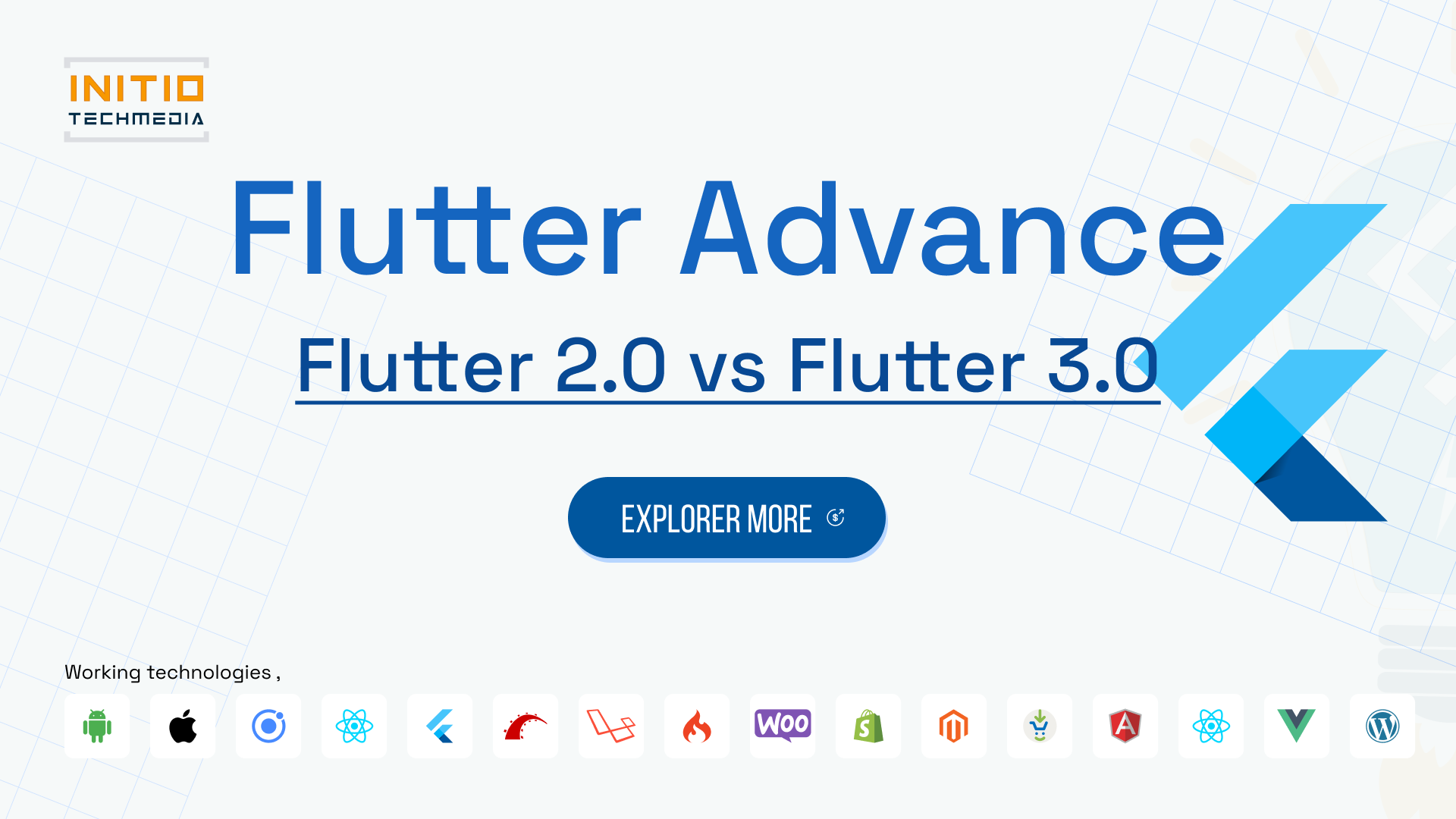 Flutter 20 Vs Flutter 30 Whats New And Whats Improved Buy Android Application Source Code